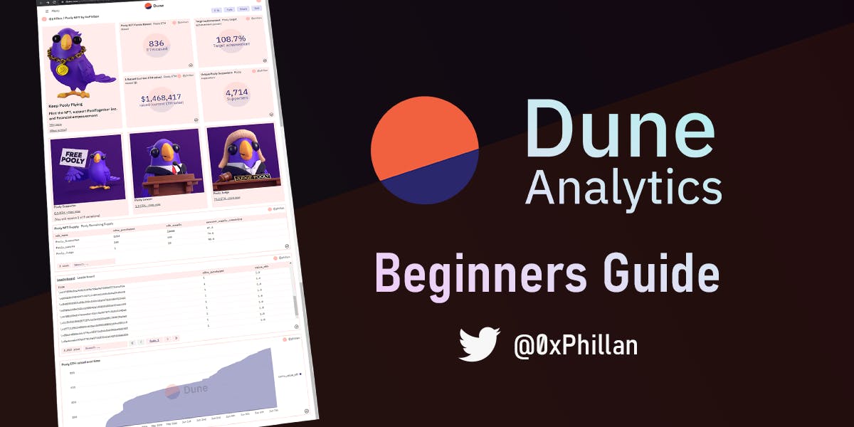 Dune Analytics A Guide For Complete Beginners — 0xphillan