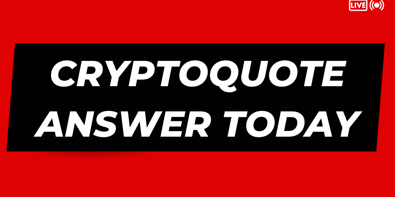 Daily cryptoquote answer for today — cryptoquoteanswer
